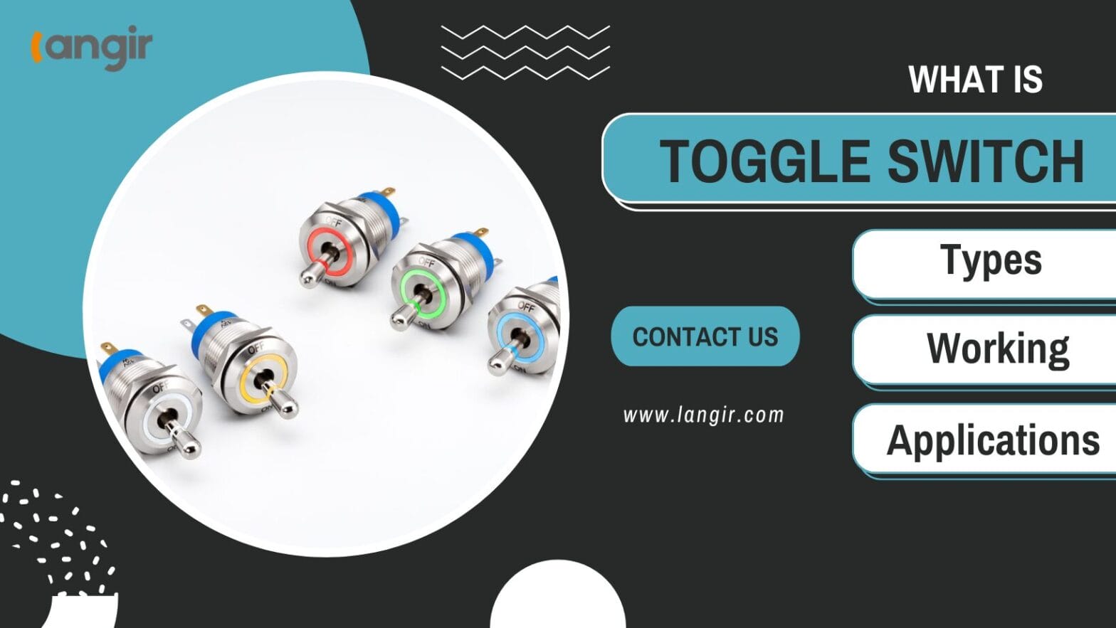 What is a Toggle Switch | Types, Working, Applications