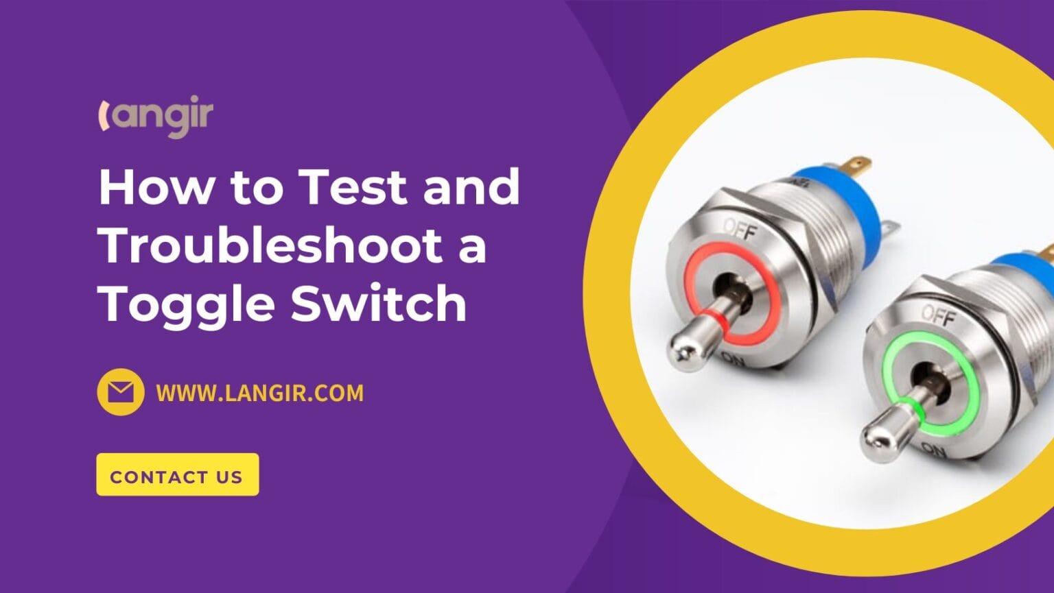 How to Test and Troubleshoot a Toggle Switch - Langir